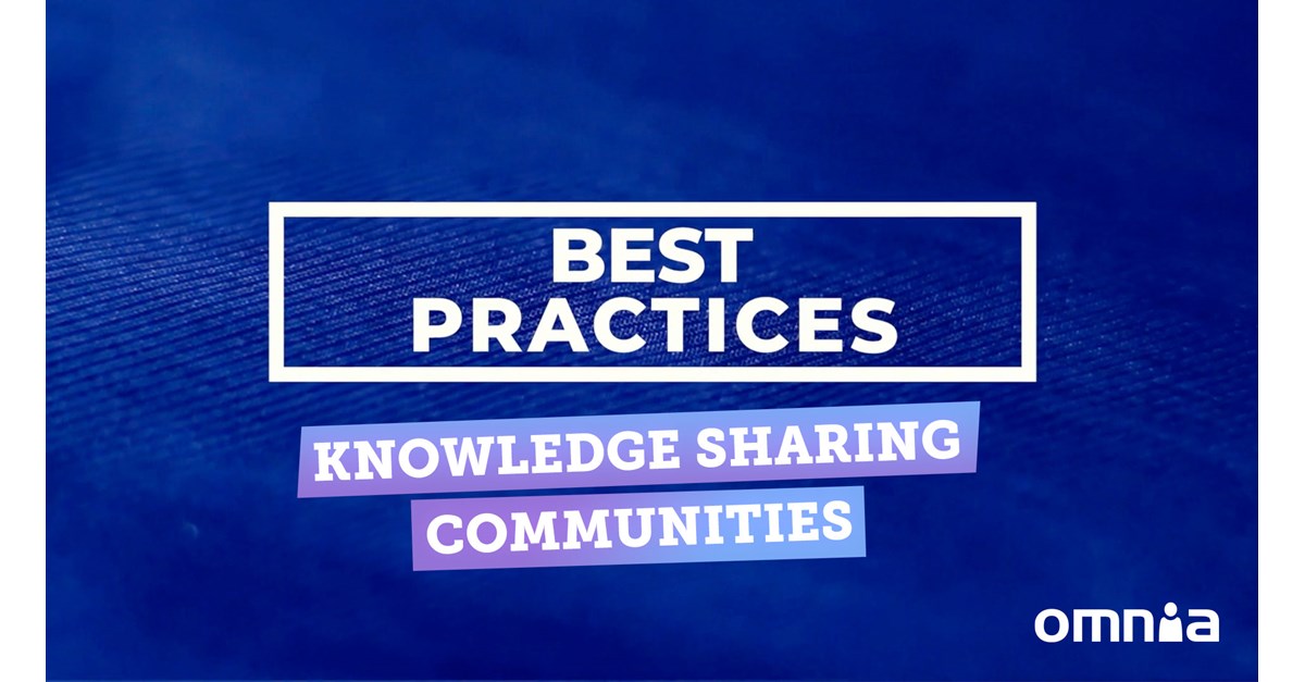 Omnia Best Practice - Knowledge sharing communities